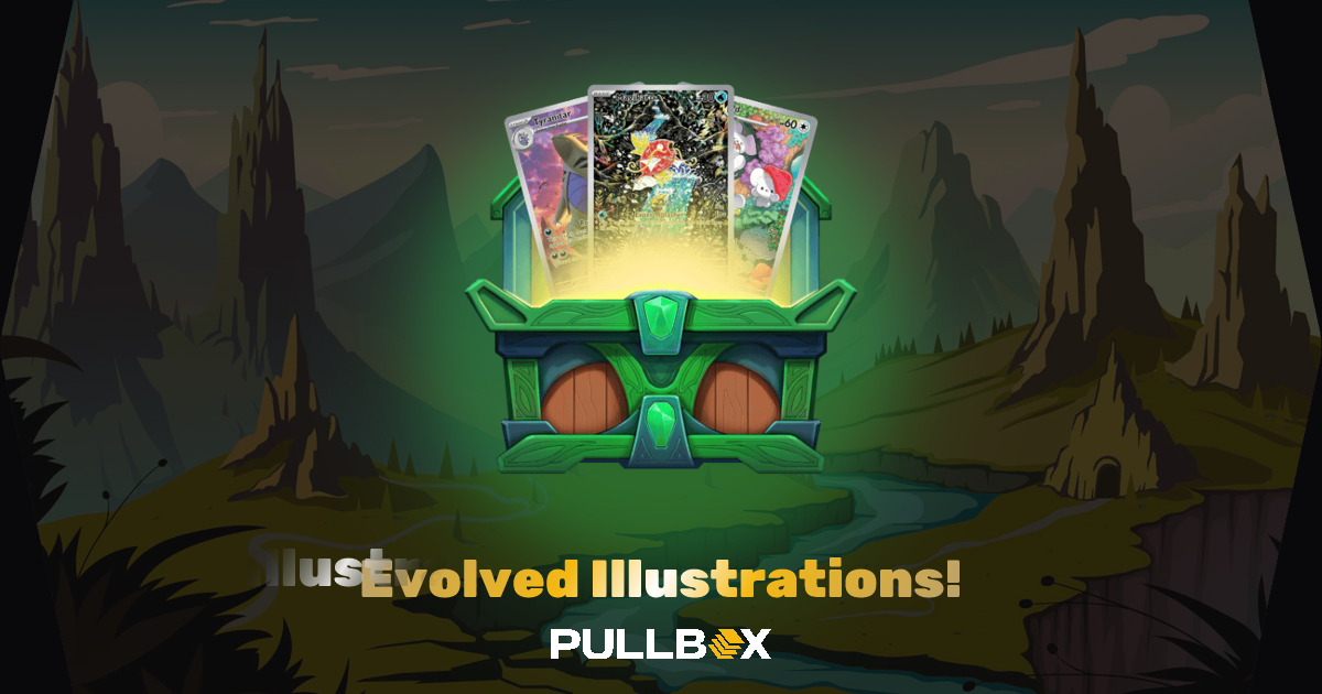 Evolved Illustrations! - Pullbox