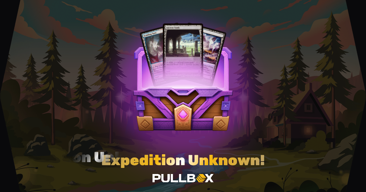 Expedition Unknown! - Pullbox