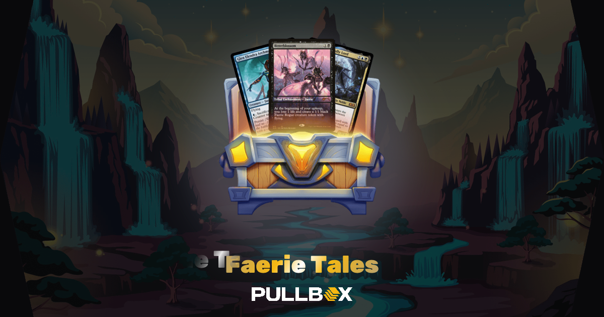 Faerie Tales - Pullbox