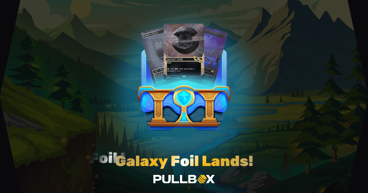 Galaxy Foil Lands! - Pullbox