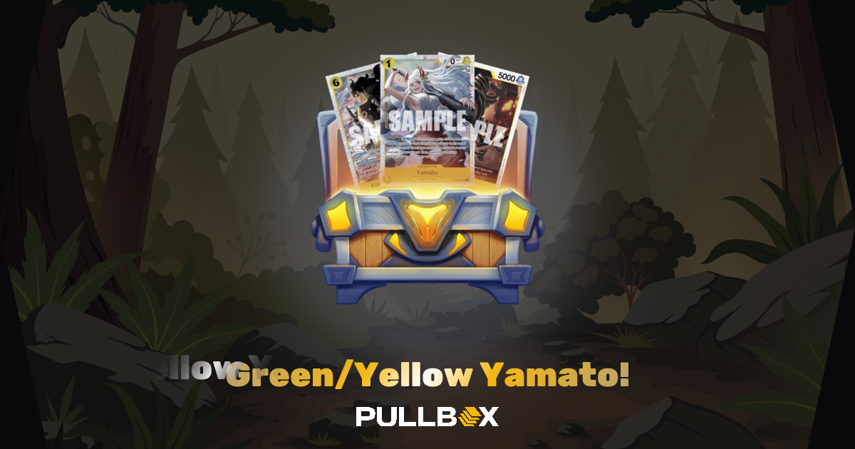 Green/Yellow Yamato! - Pullbox