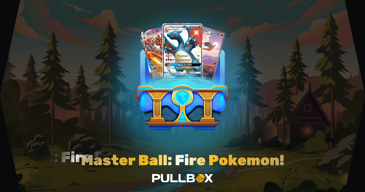 Master Ball: Fire Pokemon! - Pullbox