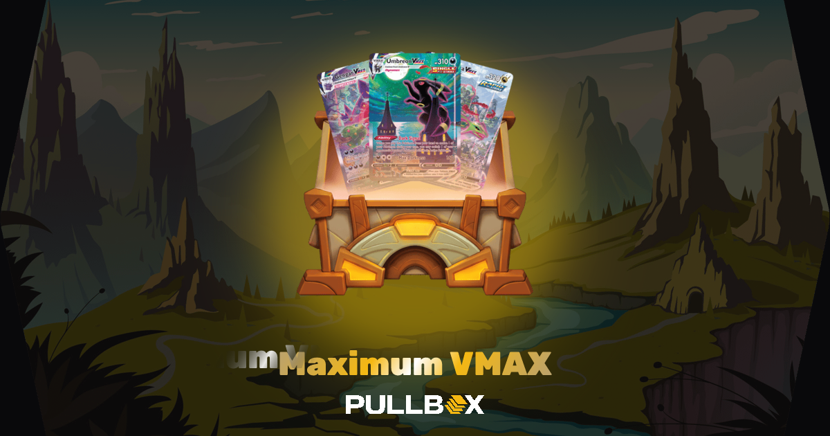 Maximum VMAX - Pullbox