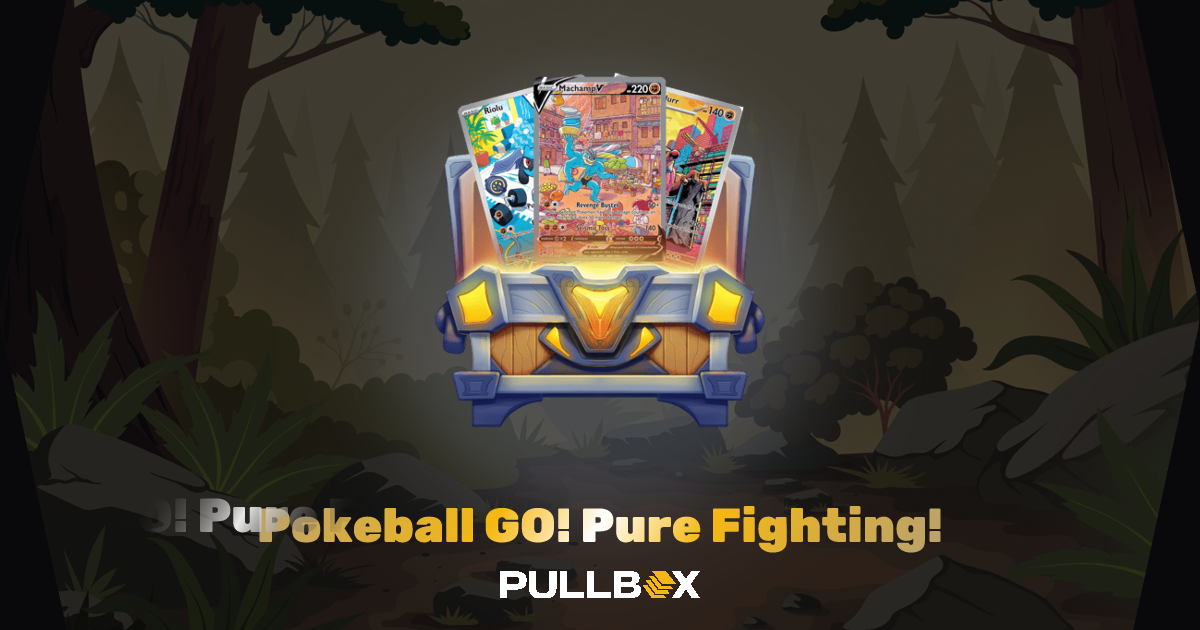 Pokeball GO! Pure Fighting! - Pullbox