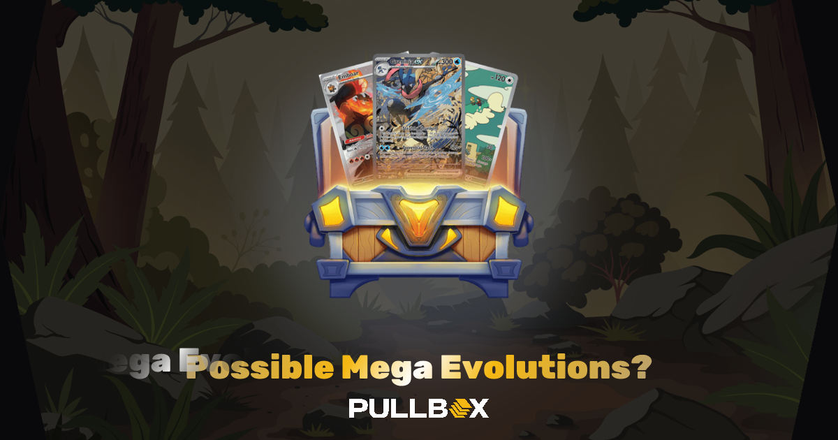 Possible Mega Evolutions Pullbox