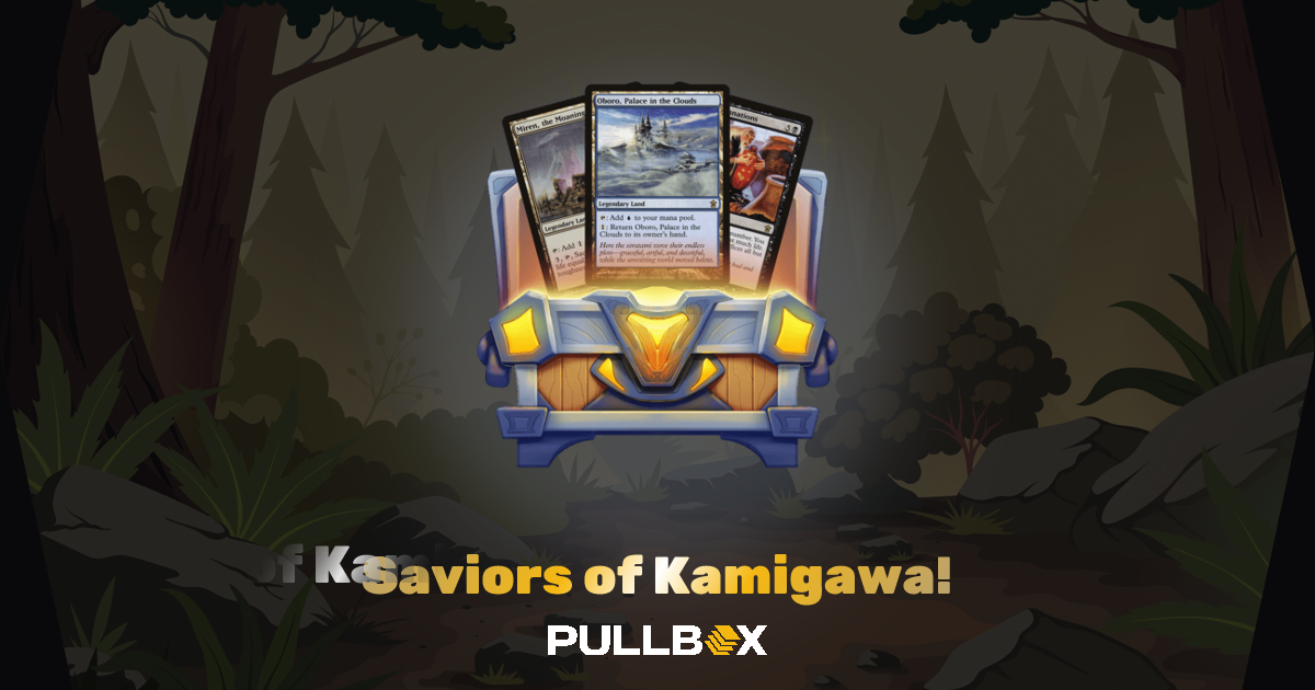 Saviors of Kamigawa! - Pullbox