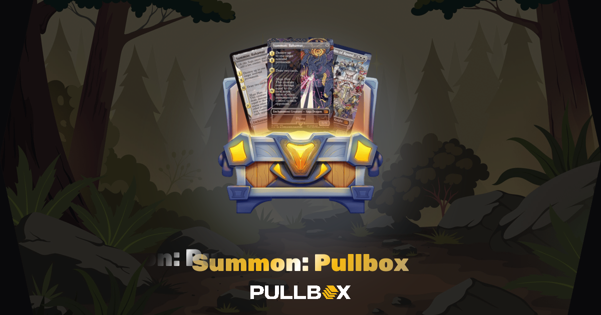 Summon: Pullbox - Pullbox