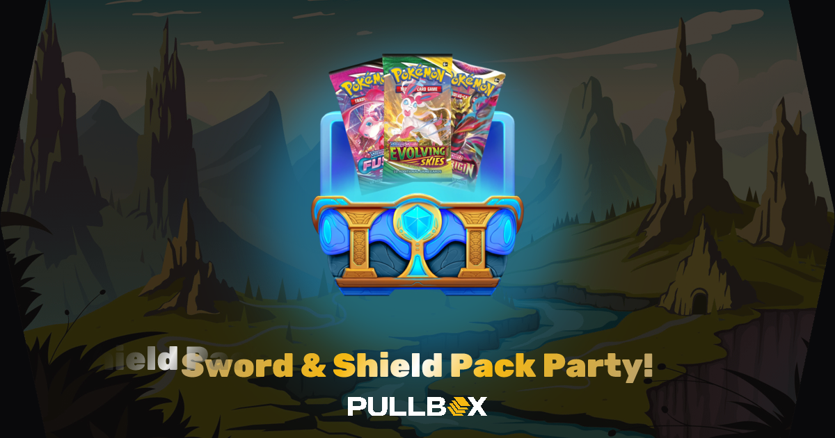 Sword & Shield Pack Party! - Pullbox