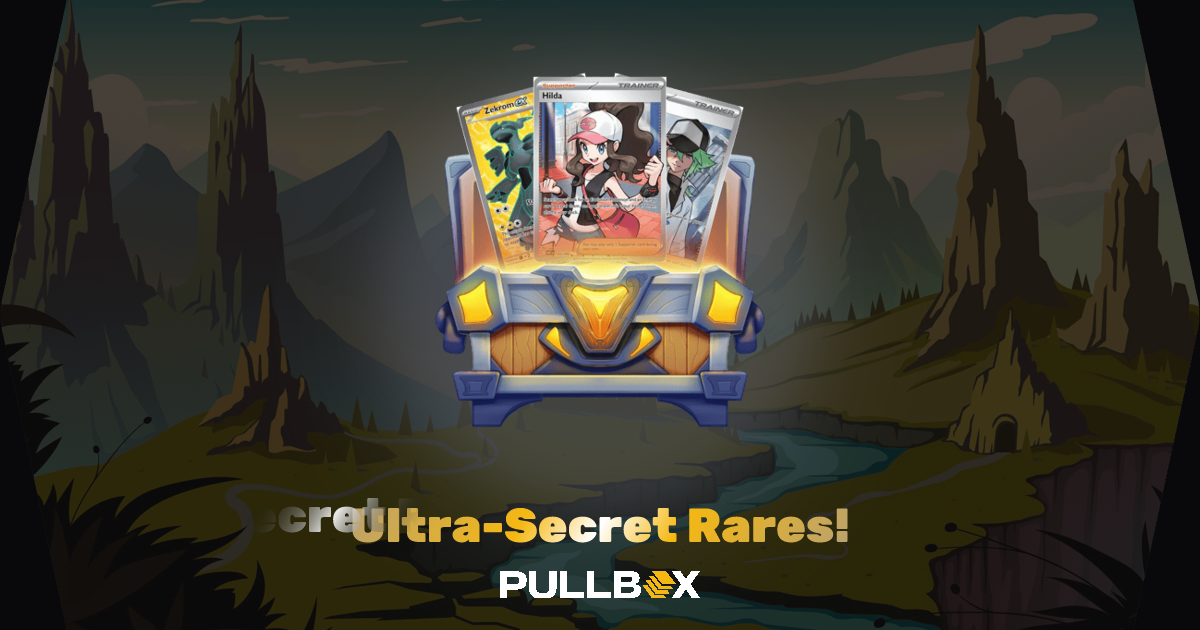 Ultra-Secret Rares! - Pullbox