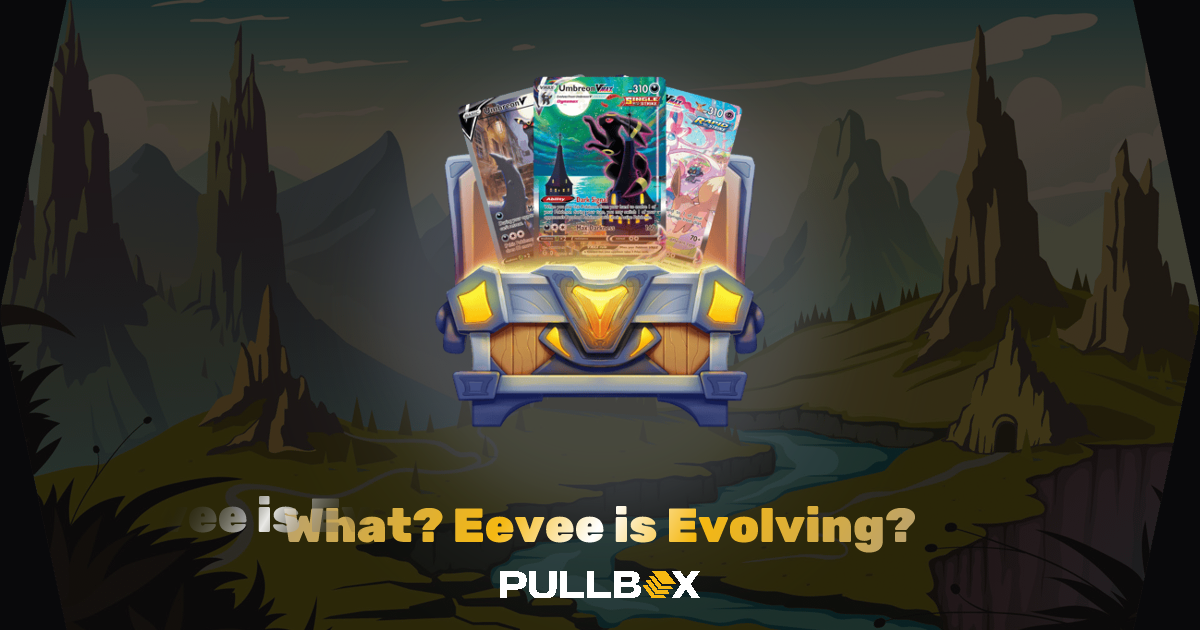 What? Eevee is Evolving? - Pullbox
